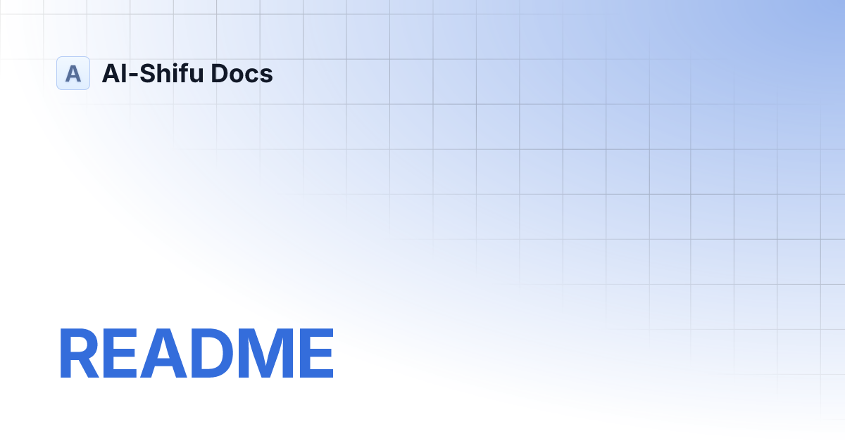 README | AI-Shifu Docs